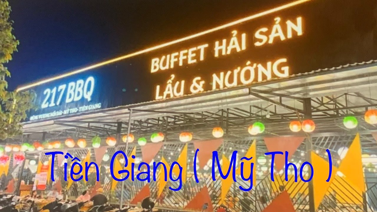 44/ Buffet 217 BBQ buổi ăn vui vẻ #buffet217bbq #217bbq #buffe217mytho ...