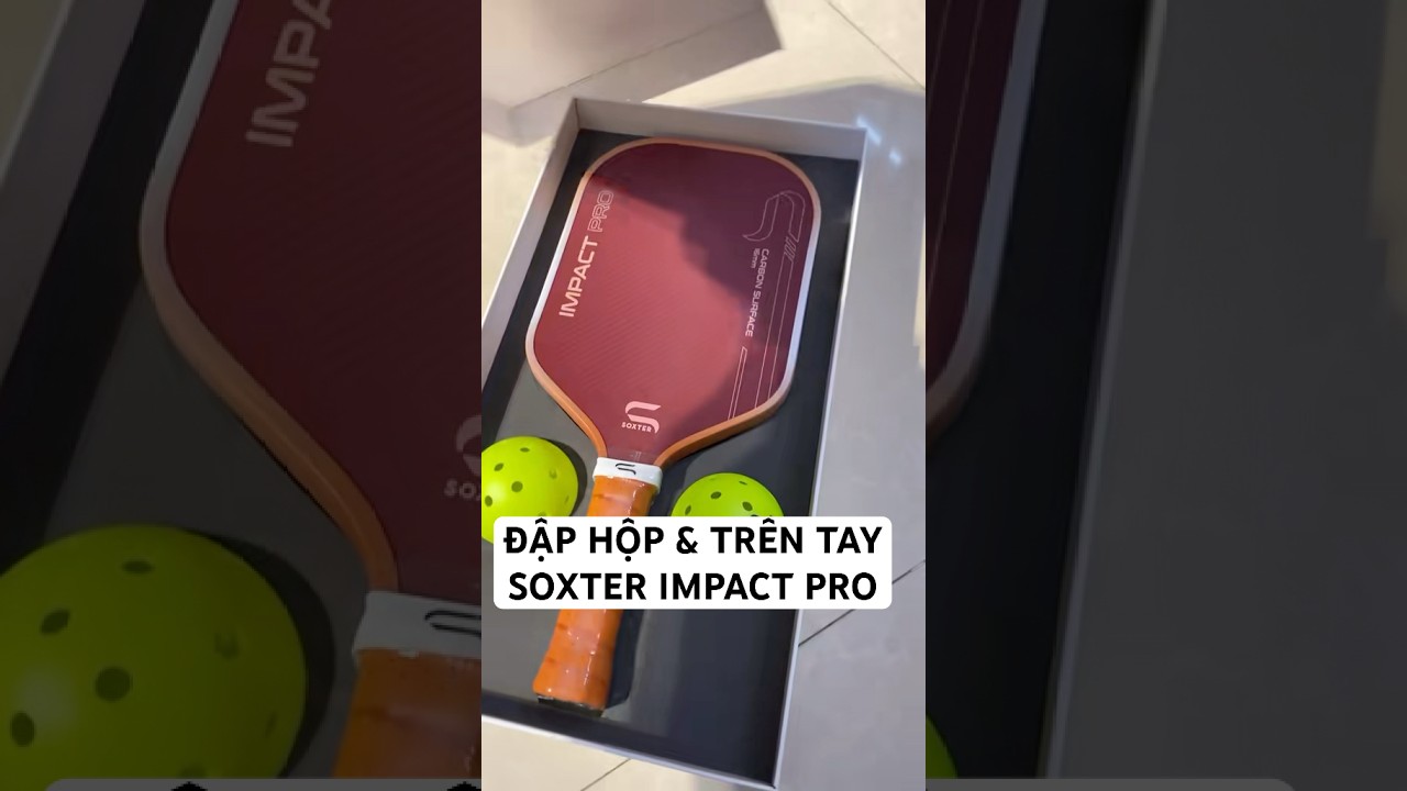 Đập hộp vợt Soxter Impact Pro !! Ae thử chưa? Em đánh giá rất ngon trong tầm giá đó #pickleball ...
