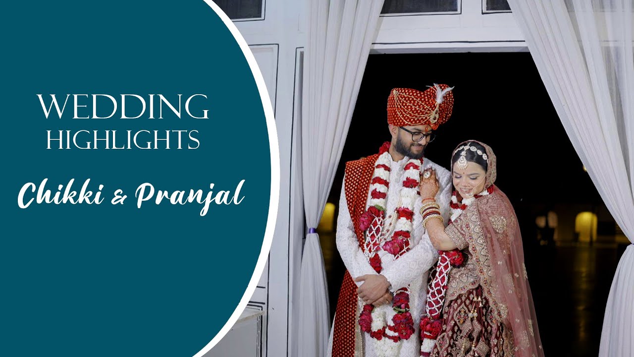 Chikki & Pranjal || wedding highlights 2025 (STUDIO MOON | KISHAN GOPAL ...
