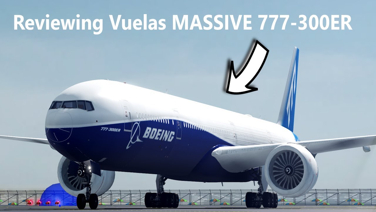 Vuela 777-300ER Review - YouTube