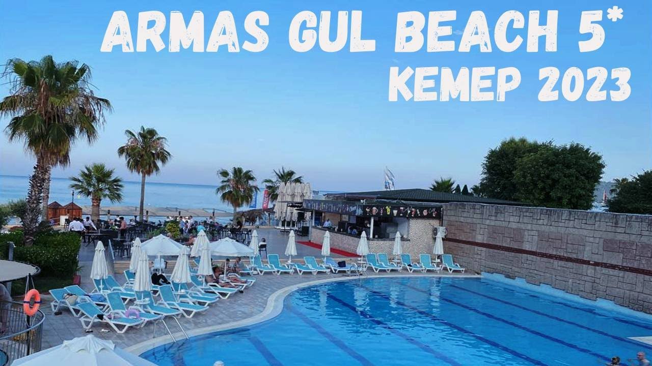 Турция 2023. Отдых в Кемере. Обзор отеля Armas Gul Beach 5* Ultra All ...