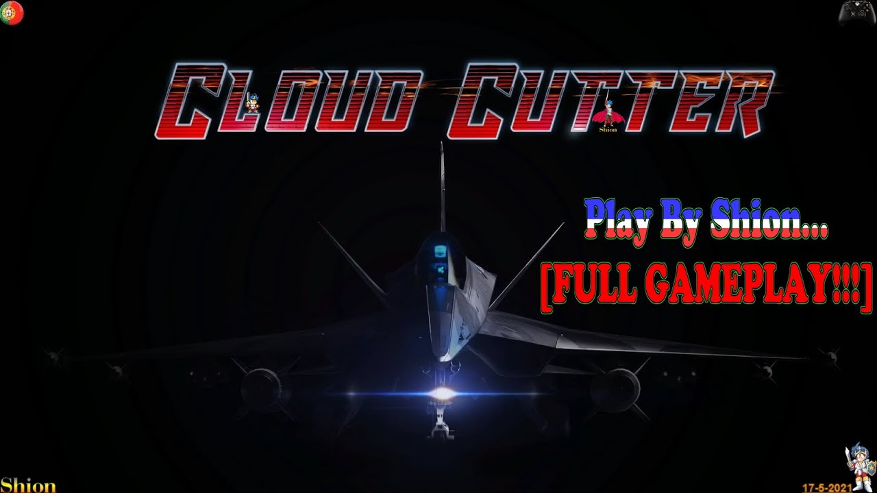 Cloud Cutter [Walkthrough!!!] [FULL GAME!!!] - (SHION) 😄🐲🎮🇵🇹 - YouTube