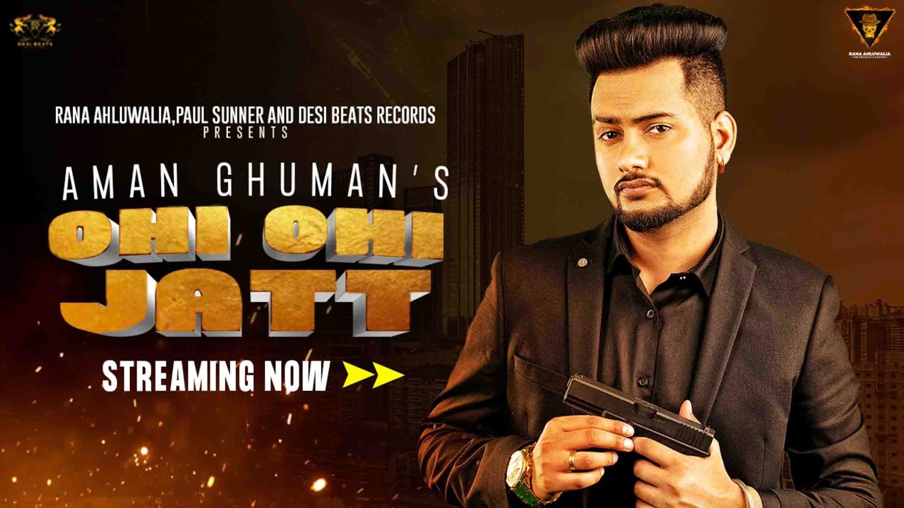 Ohi Ohi Jatt | Aman Ghuman | Harj Nagra | Rush Toor | 👍 2022 | 👍 - YouTube