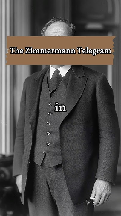 The Zimmermann Telegram - The Telegram That Brought America Into WWI - YouTube