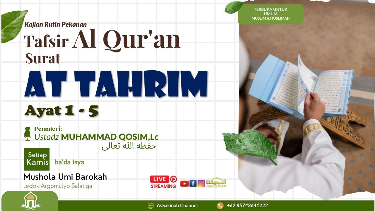 Tafsir Quran Surat At Tahrim ayat 1-5 | ustadz Muhammad Qosim, Lc -حفظه ...