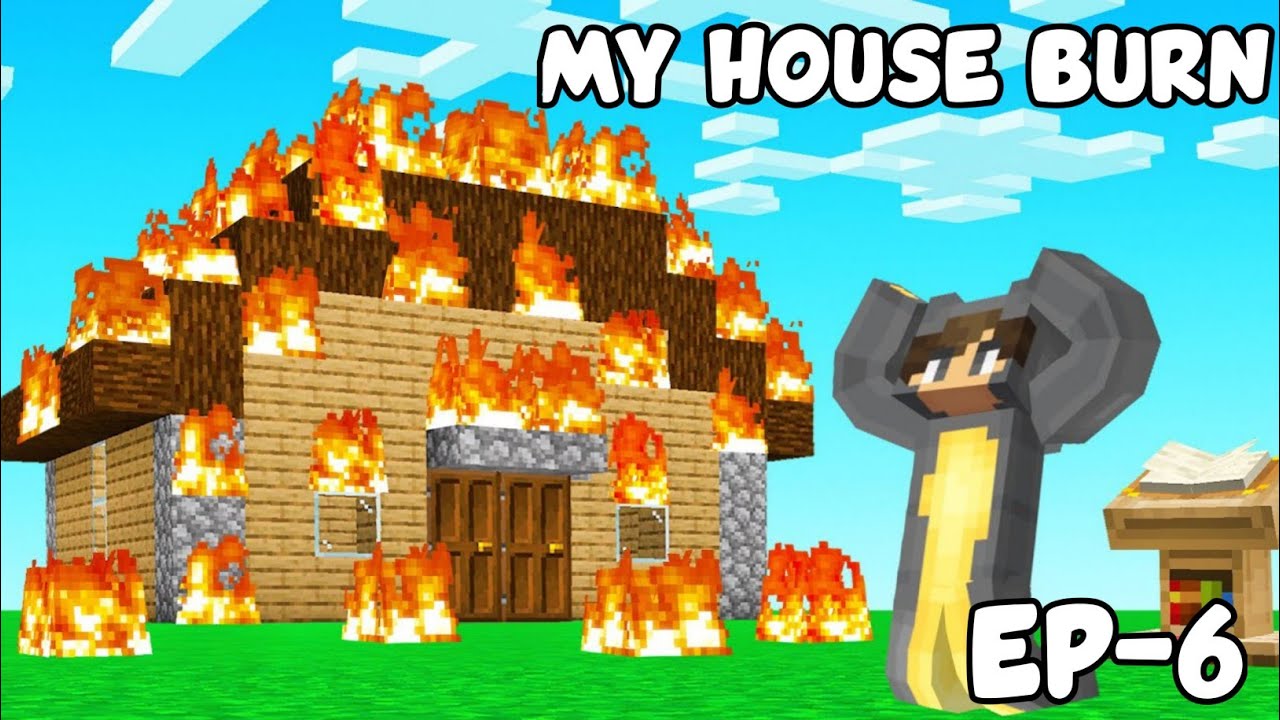 MY HOUSE BURN IN MINECRAFT 😭 | EP 6 | DARKY IS LIVE - YouTube