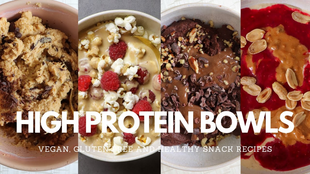 Sweet High Protein Bowl Recipes - vegan, no protein powders, Whole ...