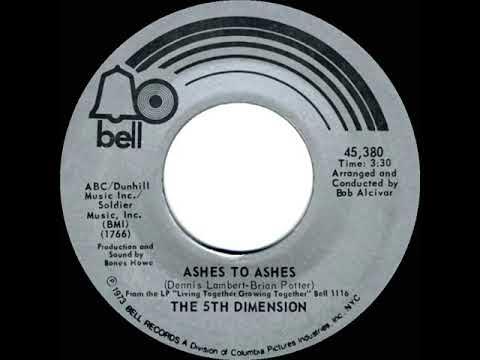 1973 5th Dimension - Ashes To Ashes - YouTube