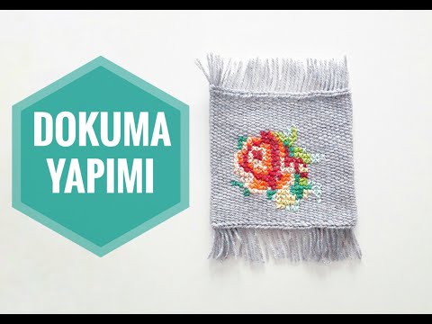 DOKUMA NASIL YAPILIR / HOW TO WEAVING