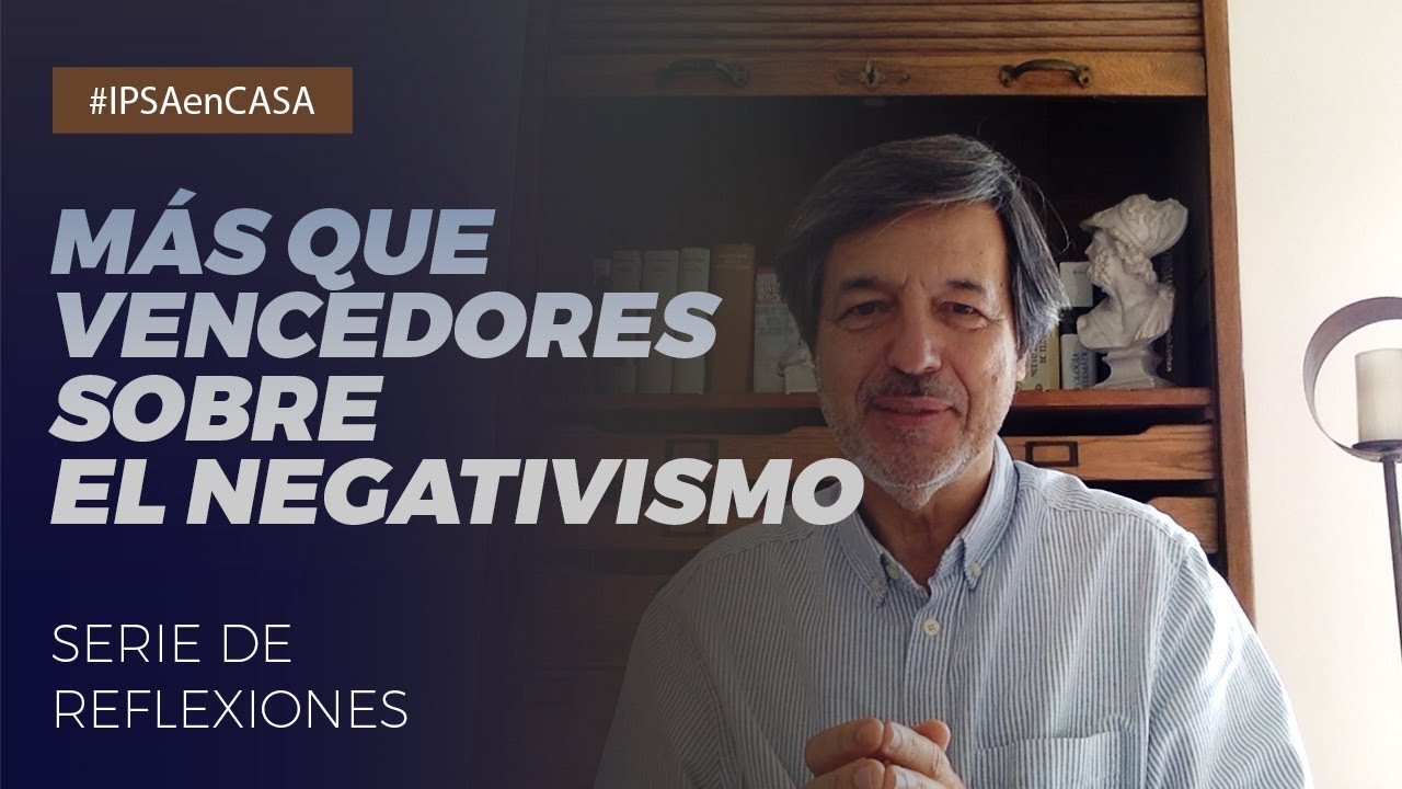 Más que vencedores sobre el negativismo - YouTube