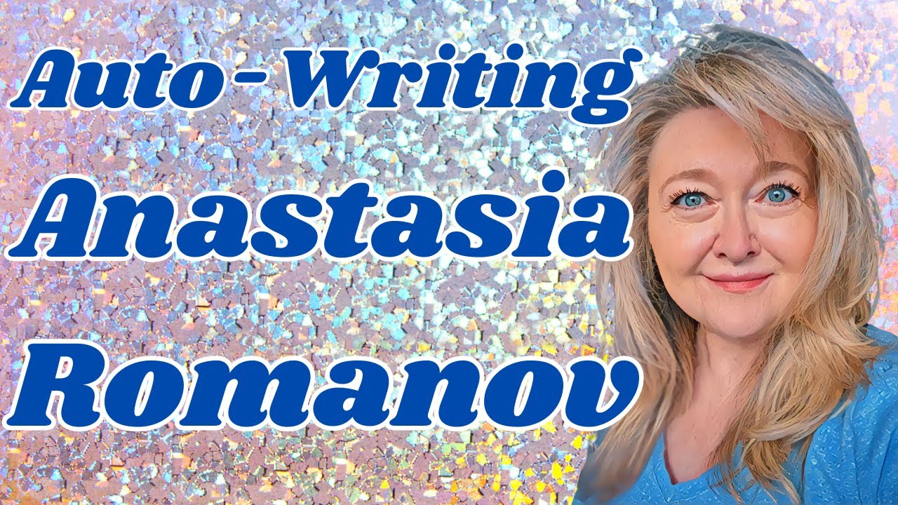 Auto-Writing: Grand Duchess Anastasia Romanov - YouTube