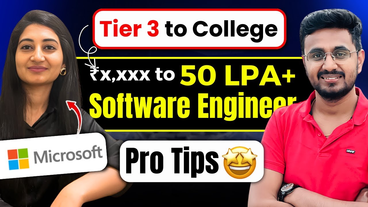 Tier 3 College to Microsoft | 50 LPA Package | Pro Tips🔥 - YouTube