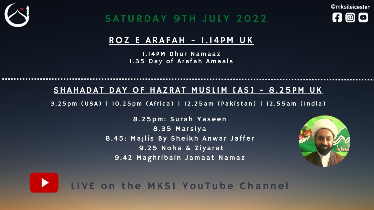 Shahadat Hazrat Muslim [AS] | Sheikh Anwar Jaffer | 9/07/22 - YouTube