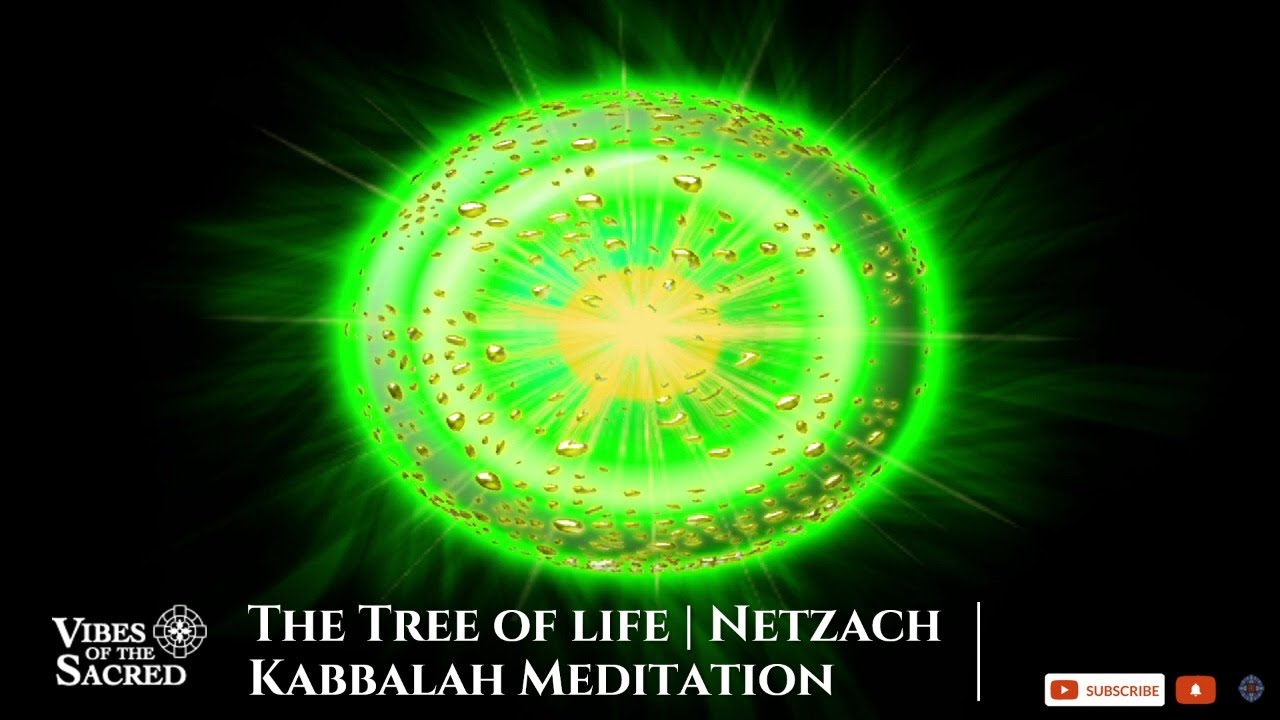 The Tree of life / Netzach / Arbol de la Vida / Kabbalah Meditation ...