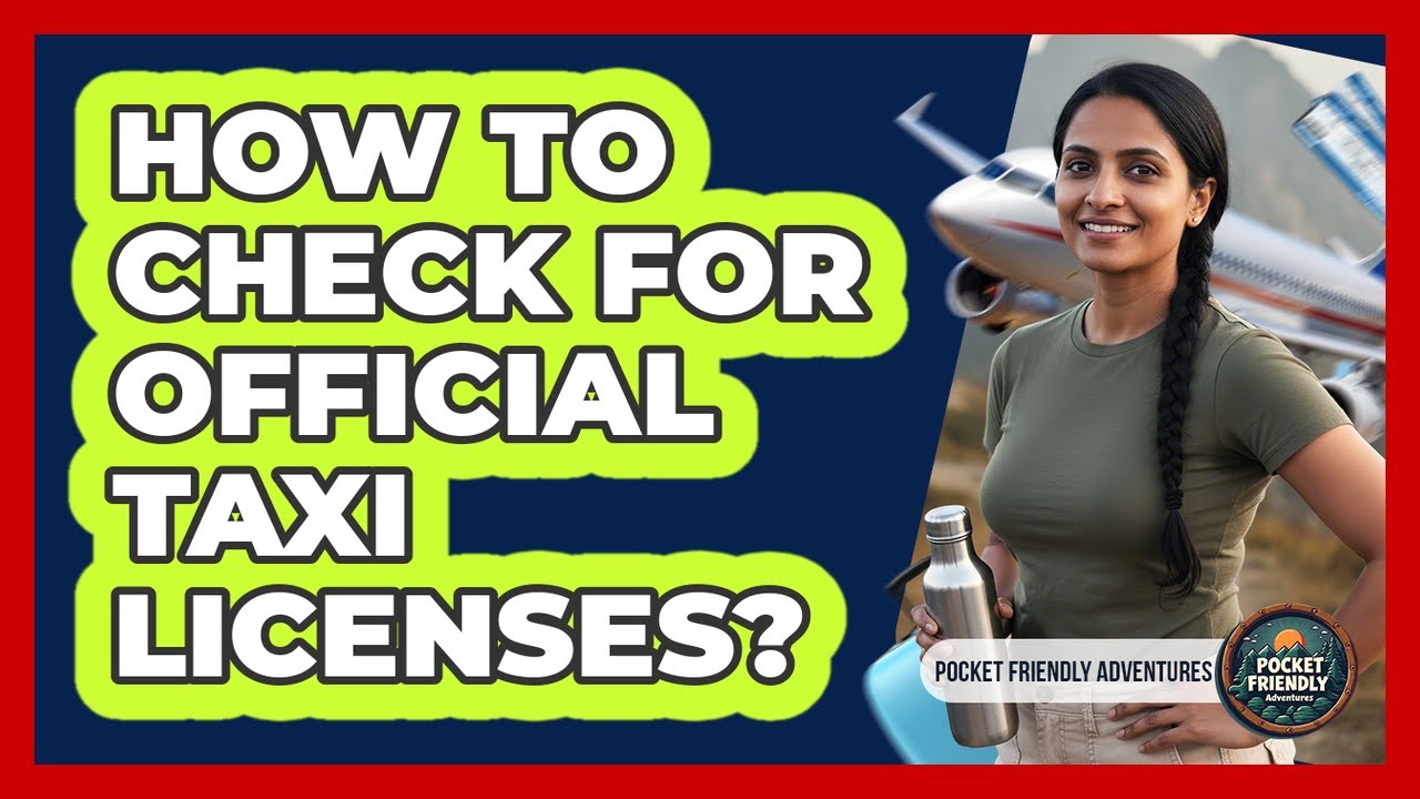 How To Check For Official Taxi Licenses? - YouTube