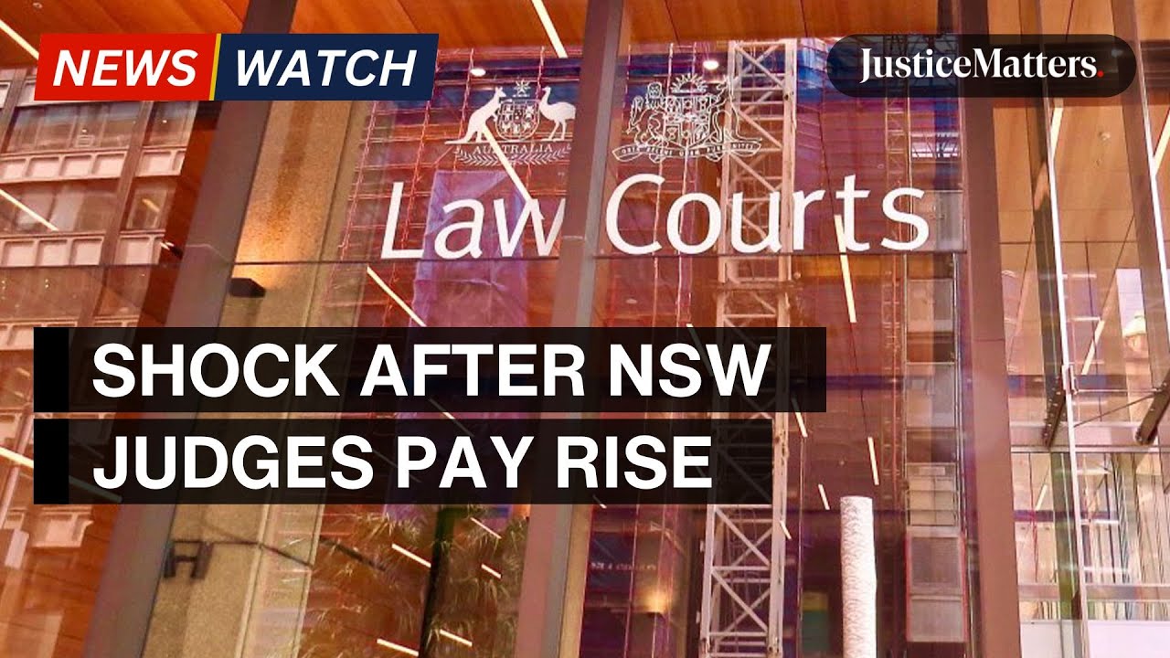 Shock after NSW Judges latest pay rise! - YouTube