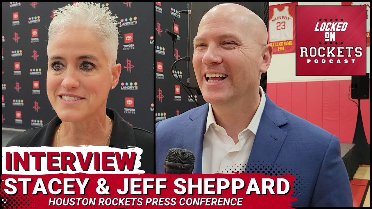 Jeff & Stacey Sheppard | Houston Rockets Rookie Introductory Press Conference | NBA Offseason ...