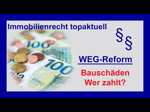 WEG-Recht - Bauschäden - Wer zahlt? | Tutorial