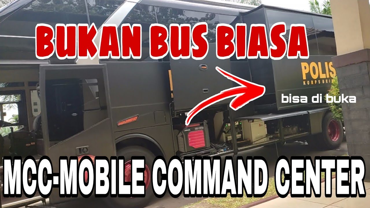 BUKAN MOBIL BUS BIASA MCC (MOBILE COMMAND CENTER) - YouTube