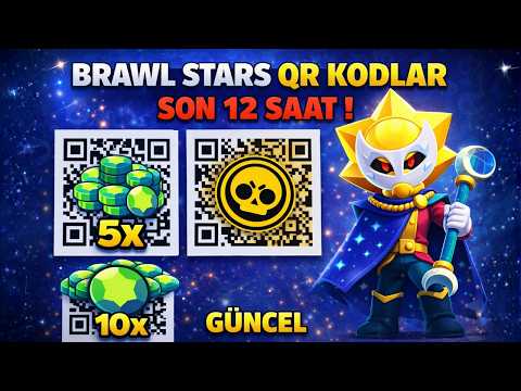 BRAWL STARS QR KODLAR 🔥 SON 12 SAAT! ÜCRETSİZ ELMAS!