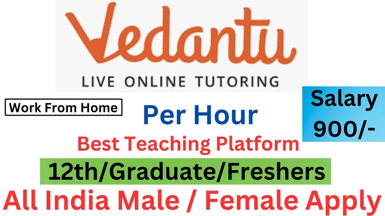 Vedantu Teaching Work at Home | Online | Online Teaching Jobs ...