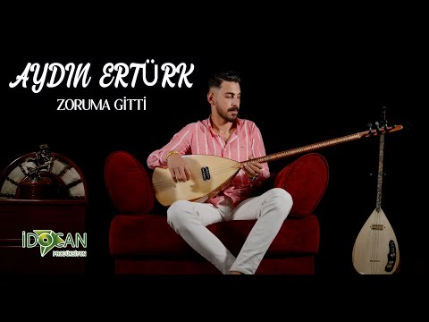 Aydın Ertürk Zoruna  Gitti