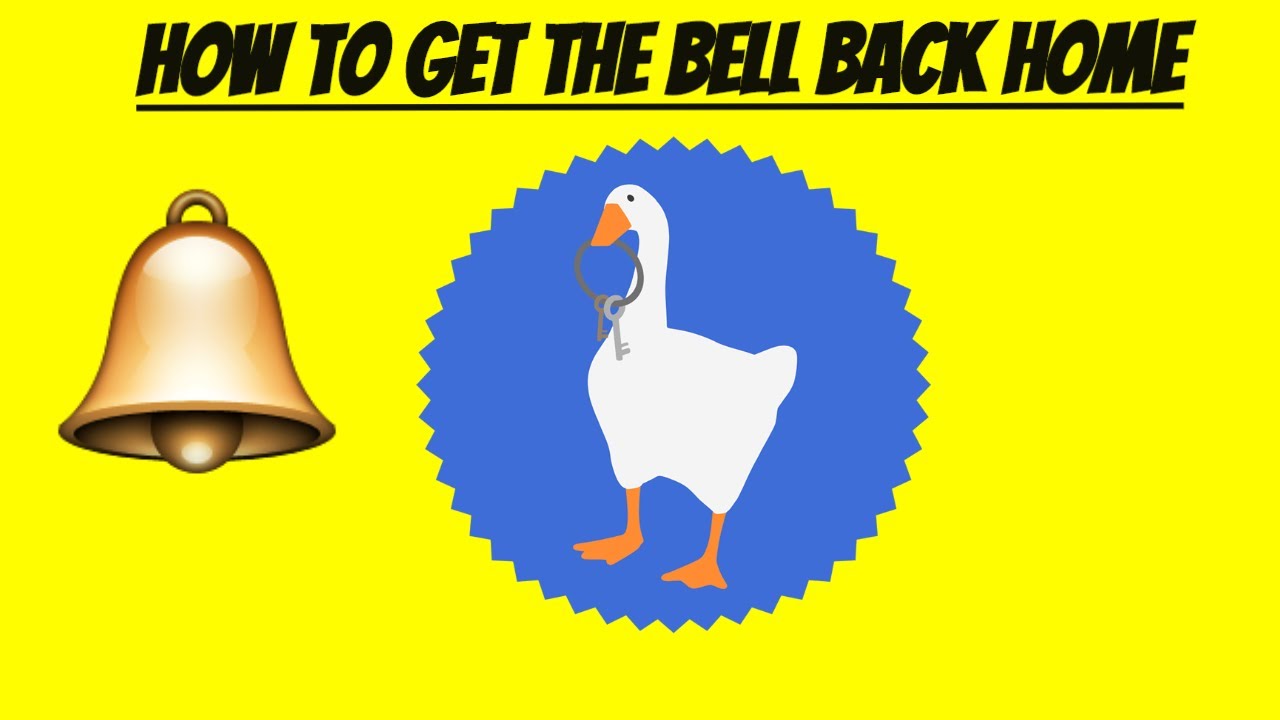 Untitled Goose Game How Get The Bell Back Home (Quicktips) - YouTube