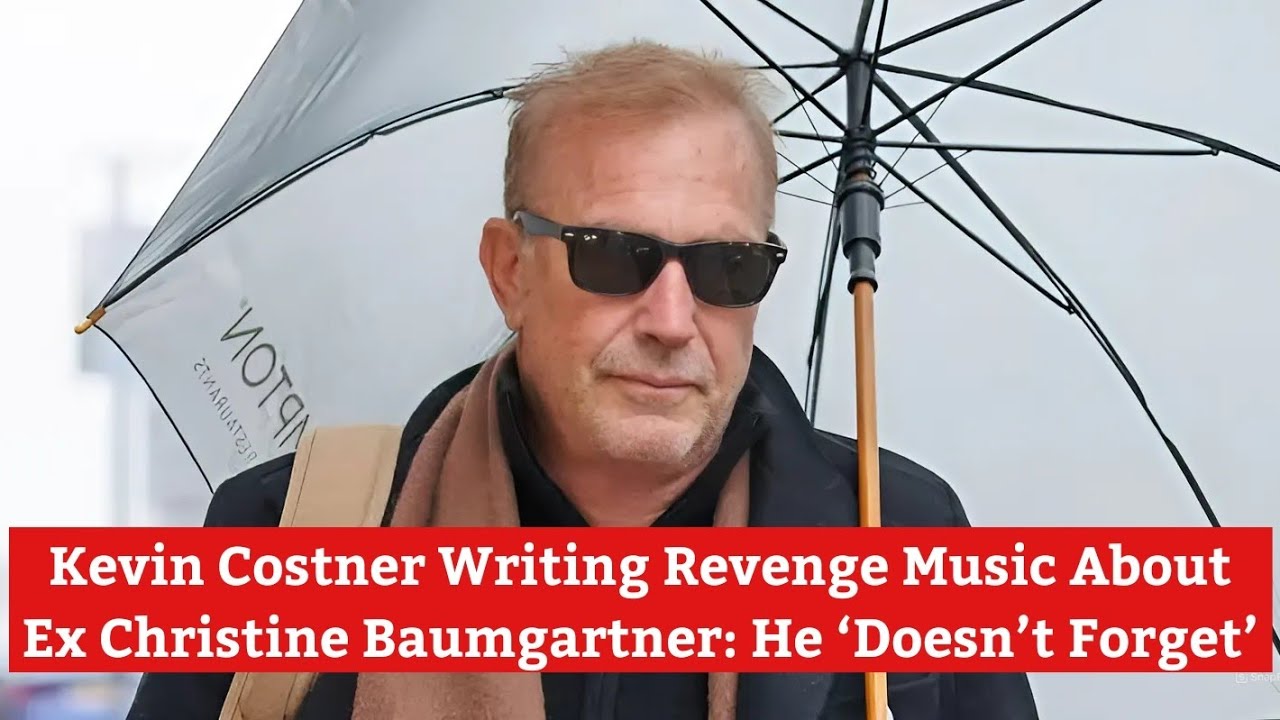 Kevin Costner Writing Revenge Music About Ex Christine Baumgartner: He ...