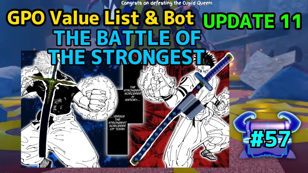 NEW GPO VALUE LIST UPDATE 11 #57 STRONGEST SWORD OF HISTORY(KIKO) VS ...
