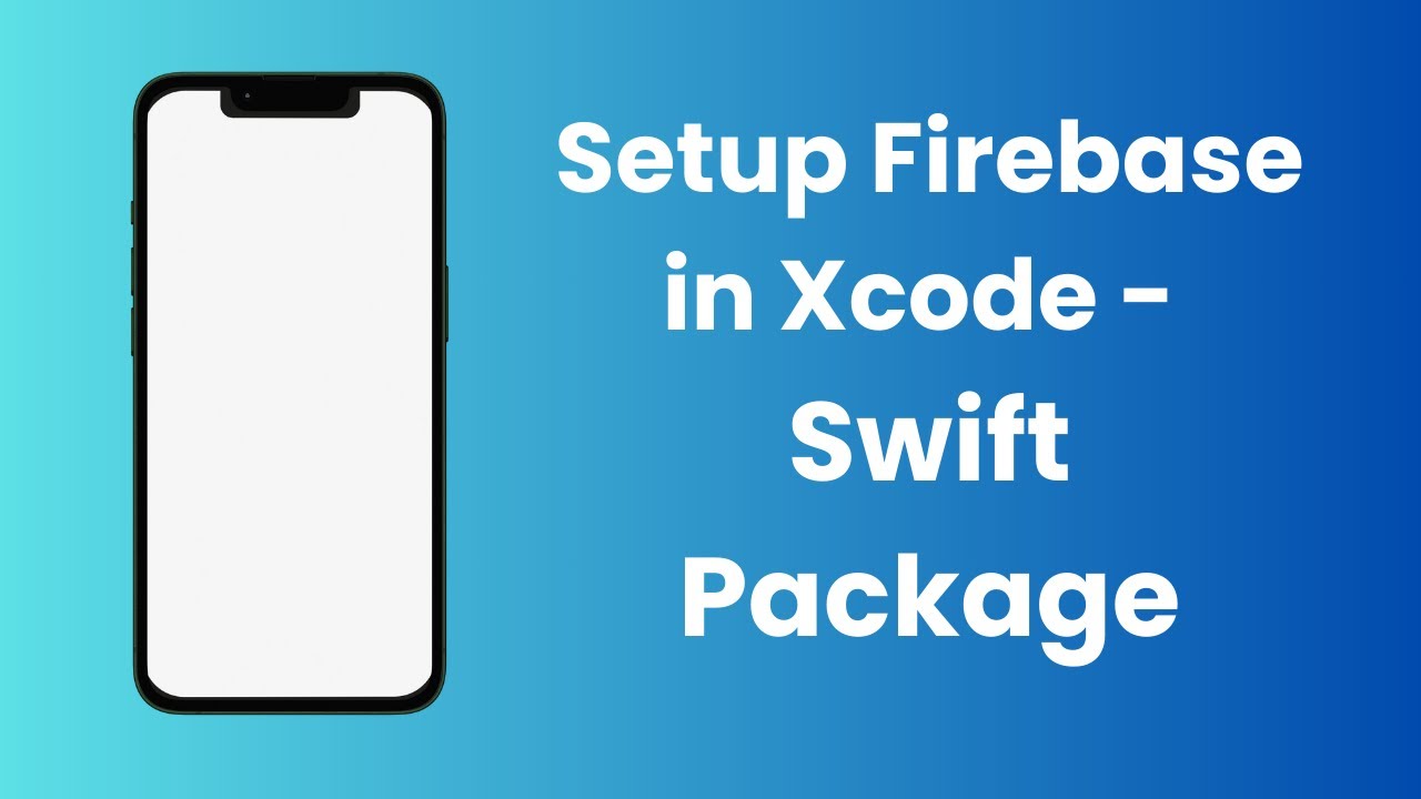 Setup Firebase in Xcode | Swift Package | Storyboard | Xcode 16.0 - YouTube