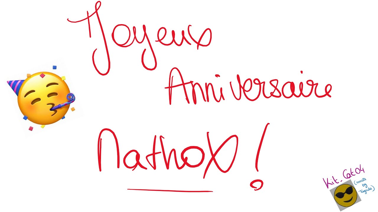 Joyeux anniversaire Mathou ! Année 2020 - YouTube