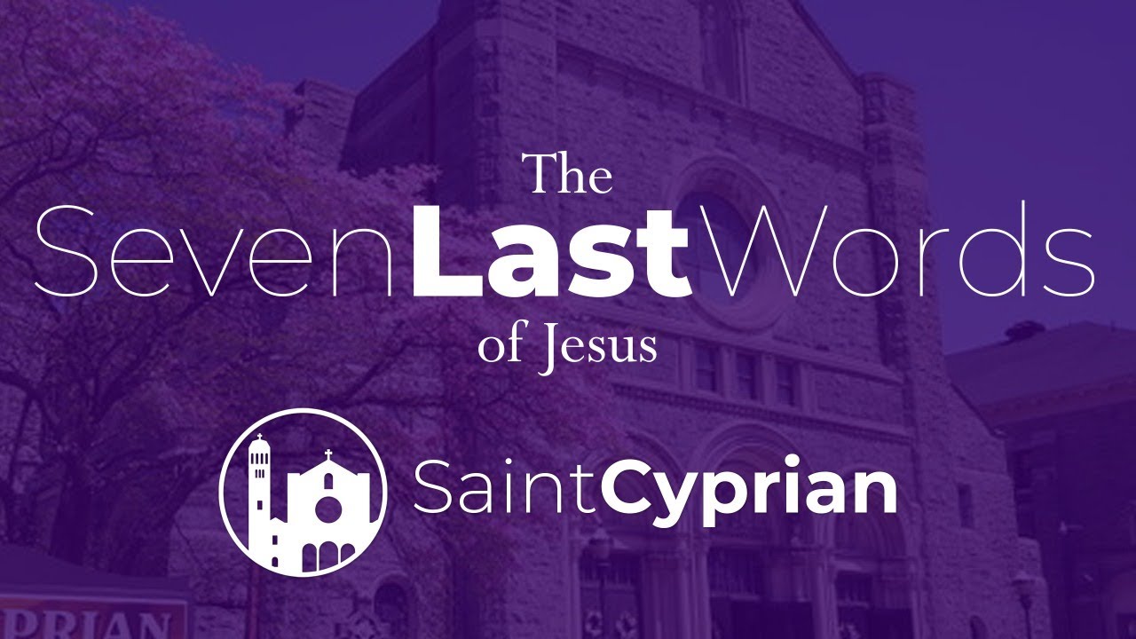 Good Friday Service - The Seven Last Words of Jesus - Live - YouTube