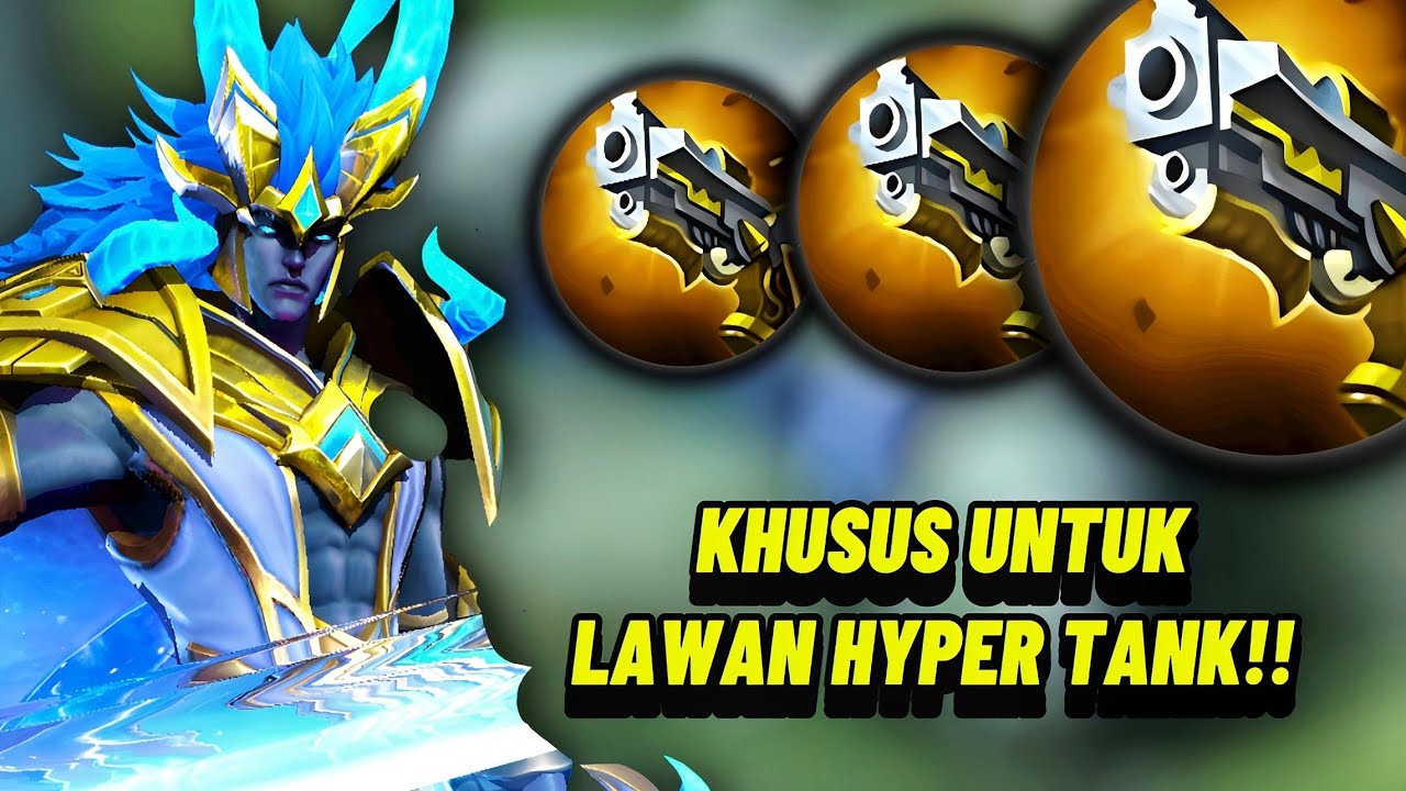 ITEM UNTUK LAWAN HYPER TANK‼️- Mobile legends - YouTube