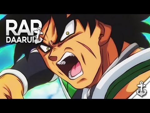 Rap do Broly (dragon ball) daarui - YouTube