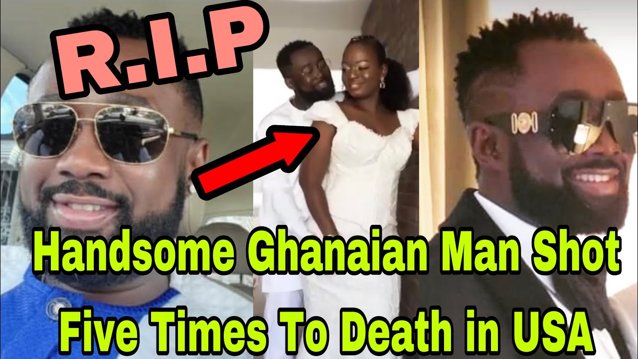 BREAKING: T£ARS FLOW AS HANDSOME GHANAIAN MAN SH0T D£AD IN USA 🔥 - YouTube