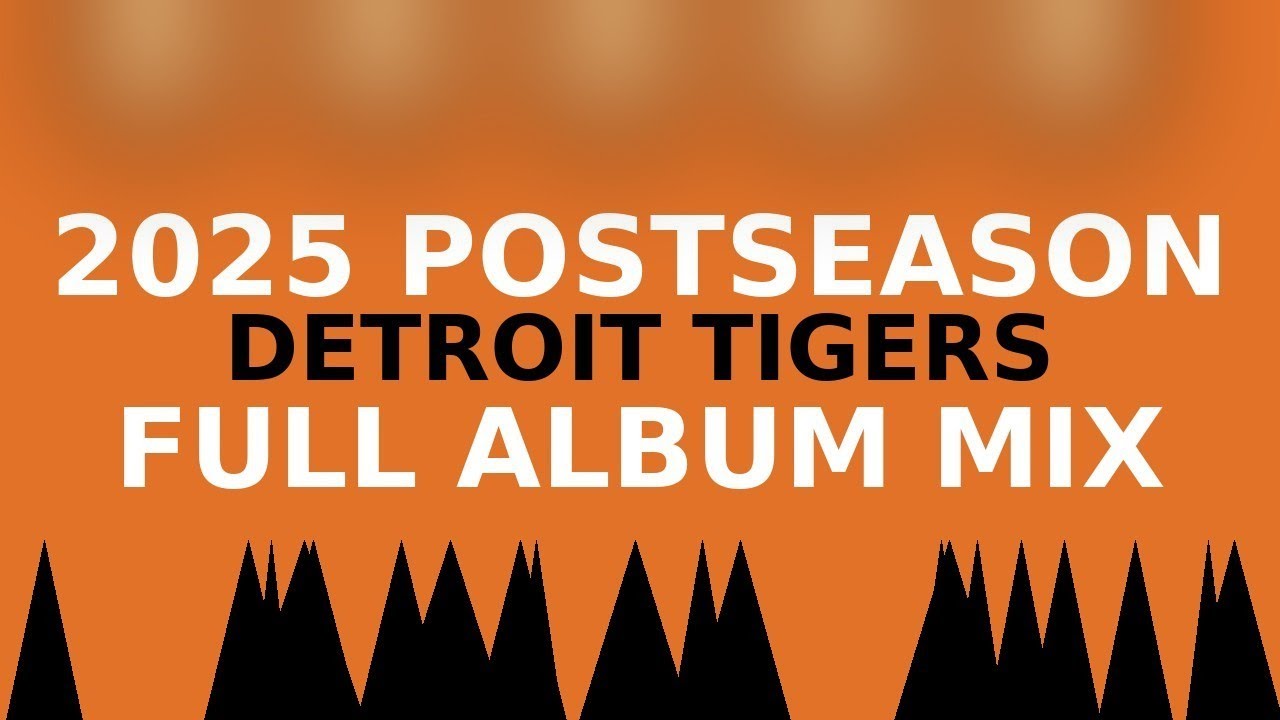 Detroit Tigers Postseason Hype Mix 2025 (Full Album | MLB Playoffs ...