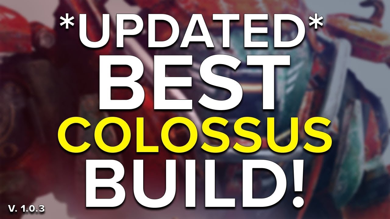 *UPDATED* ANTHEM | BEST COLOSSUS BUILD! | NEW! v1.0.3 - YouTube