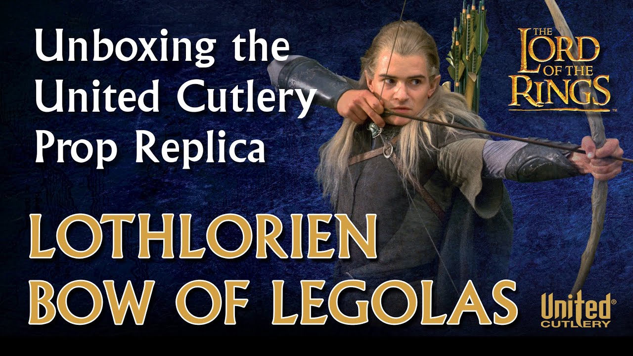 Lothlorien Bow of Legolas Unboxing - YouTube