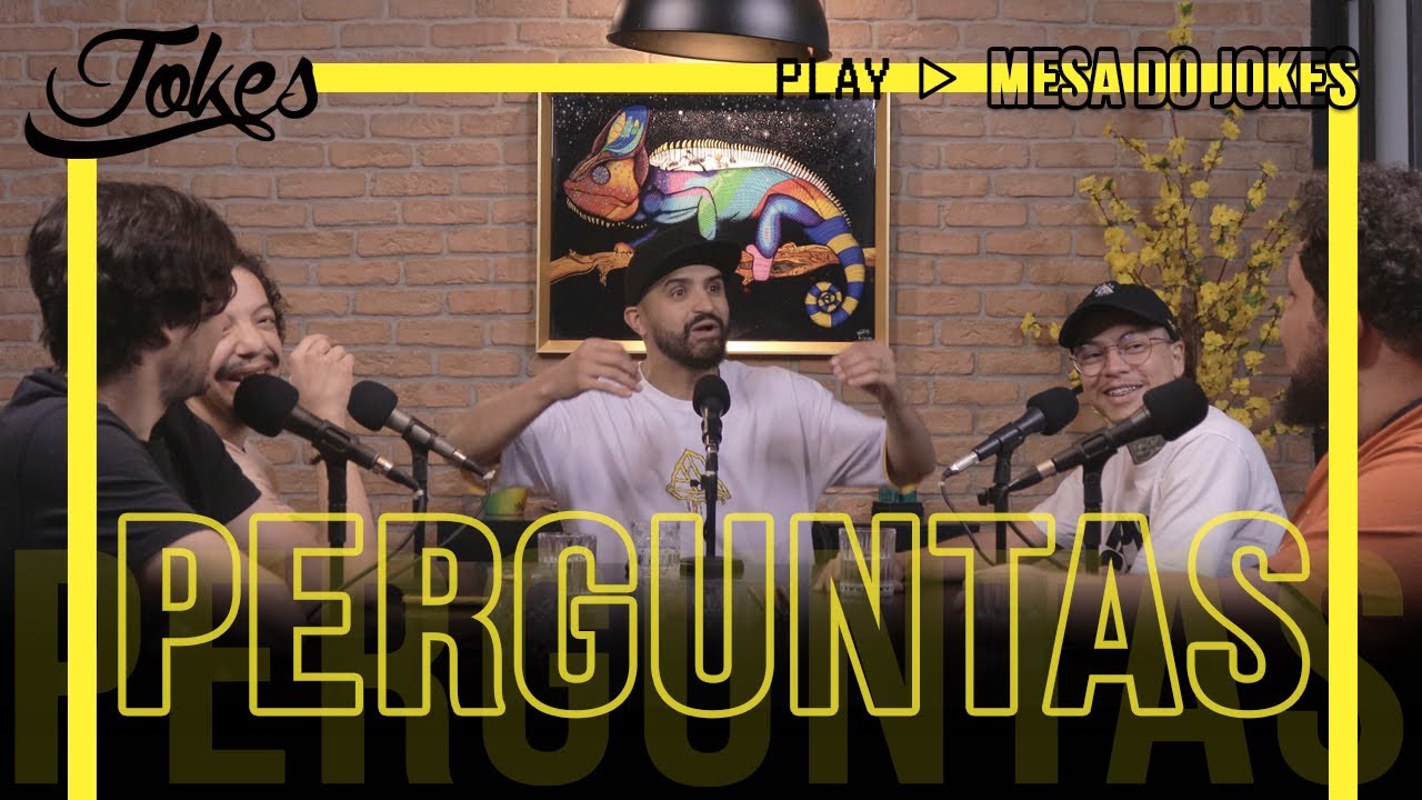 MESA DO JOKES - PERGUNTAS | EP.36 - YouTube