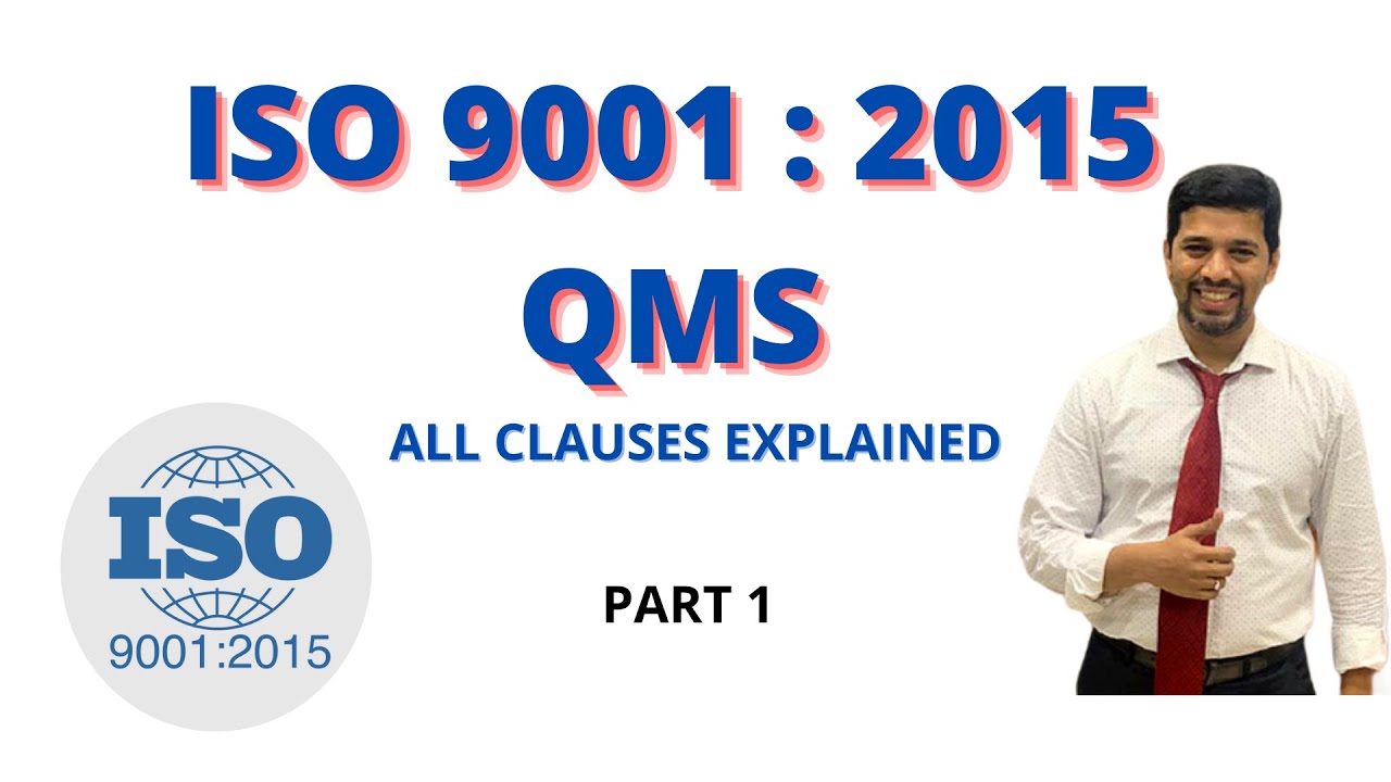 ISO 9001 : 2015 Standard |10 Clauses, Structure and approach| - YouTube