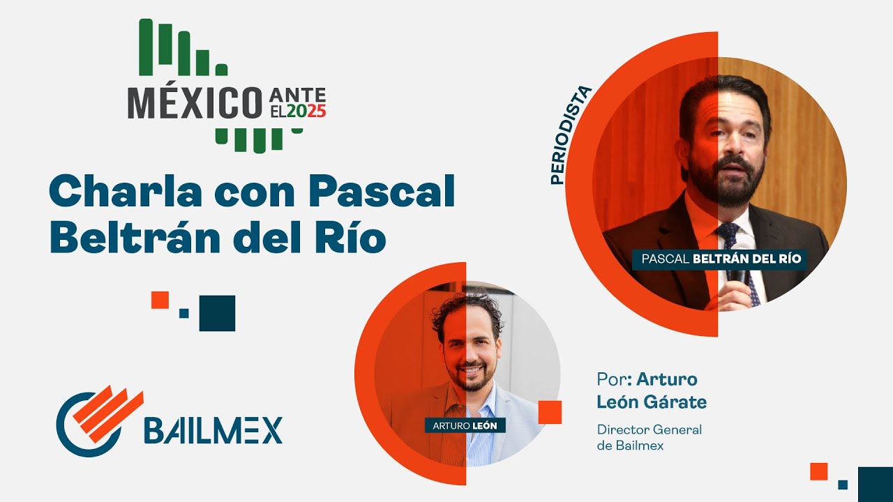 Pascal Beltrán del Río en México ante el 2025 - YouTube