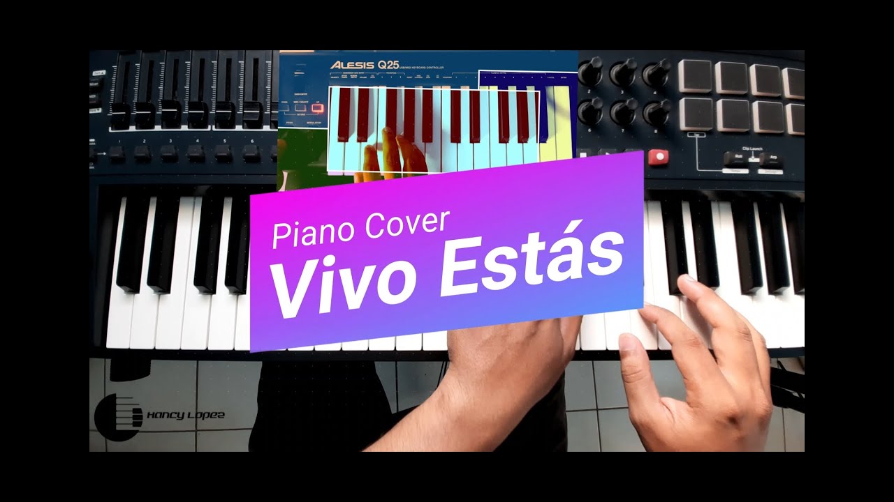 Vivo Estás/Alive (Evan Craft)/Cover Piano(reharmonizado) - YouTube
