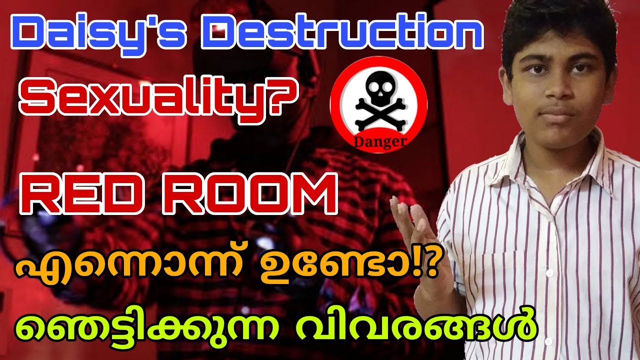 RedRoom സത്യമാണോ? | ഞെട്ടിക്കുന്ന വിവരങ്ങൾ | Daisy's Destruction ...
