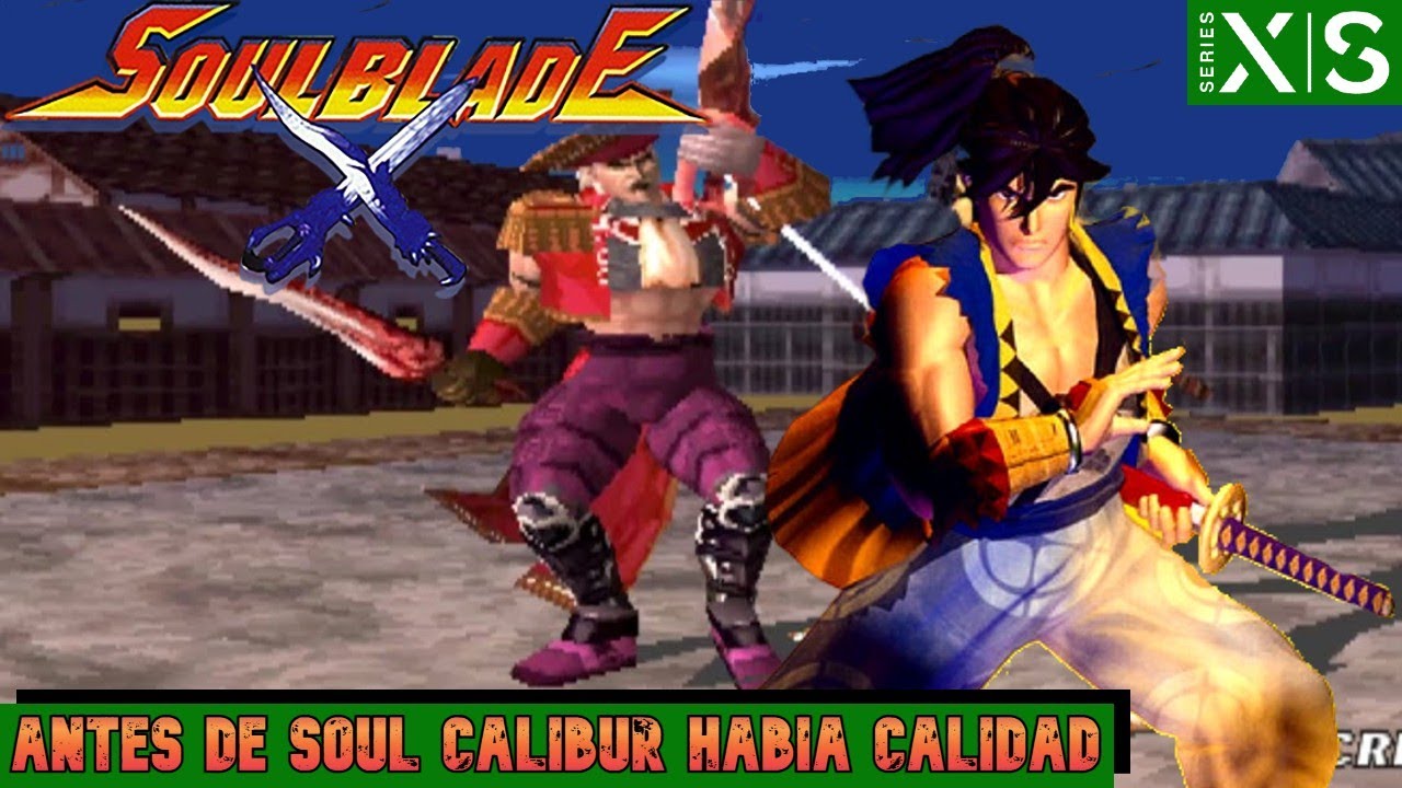 Antes de Soul Calibur había calidad - Probando Soul Blade en Xbox ...