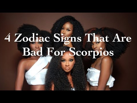 4 Zodiac Signs That Are Bad For Scorpios - YouTube