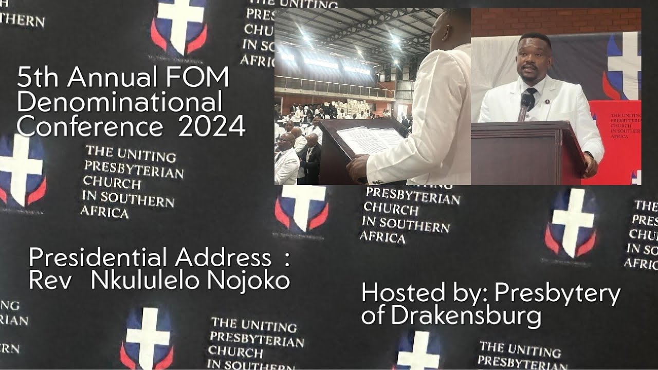 Presidential Address By Rev Nkululelo Nojoko - YouTube
