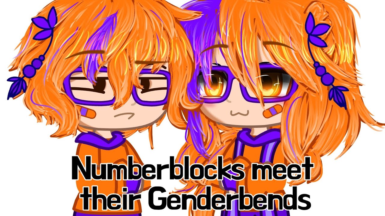 (sorry😭) // this is in old trend // gacha Numberblocks // Loenas ...