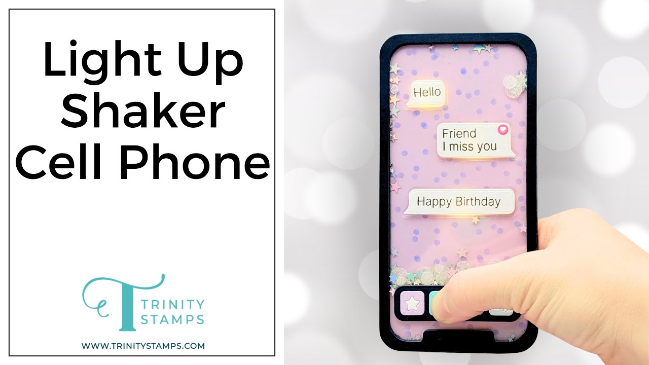 Light Up Cell Phone Shaker Card - 2 Interactive Elements - YouTube