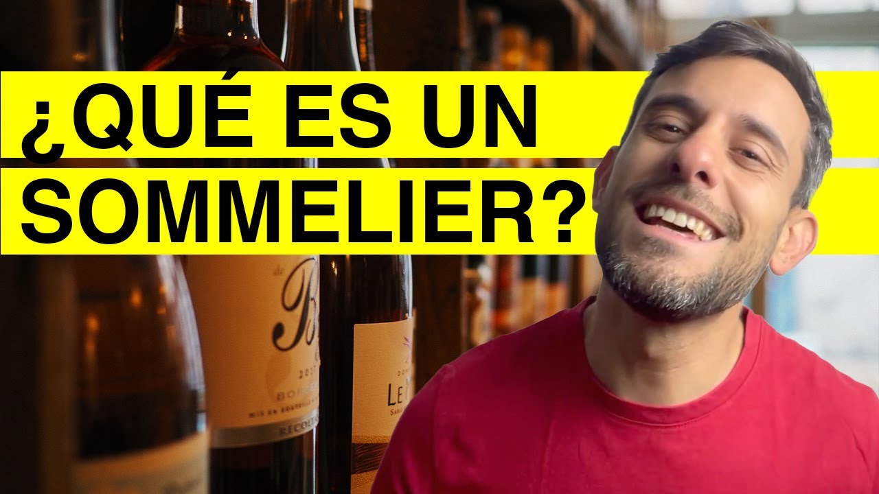 ¿Qué es un sommelier? - YouTube