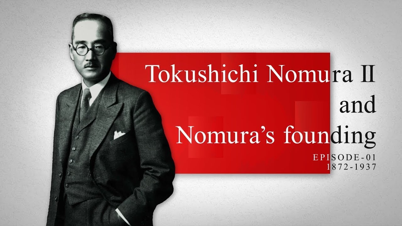 Episode 1 “Tokushichi Nomura II and Nomura’s founding” - YouTube